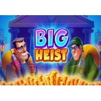 Big Heist Slot Canada Review | Demo & Free Play | RTP Check