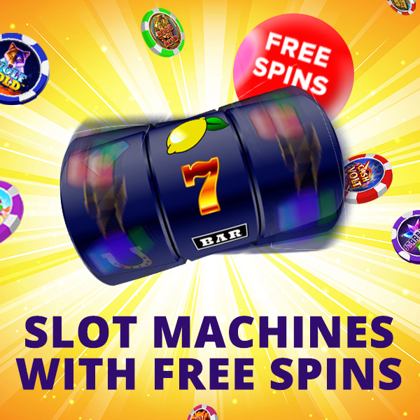 Slots with Free Spins ⓻⓻⓻ Best Slot Machines with Free Spins